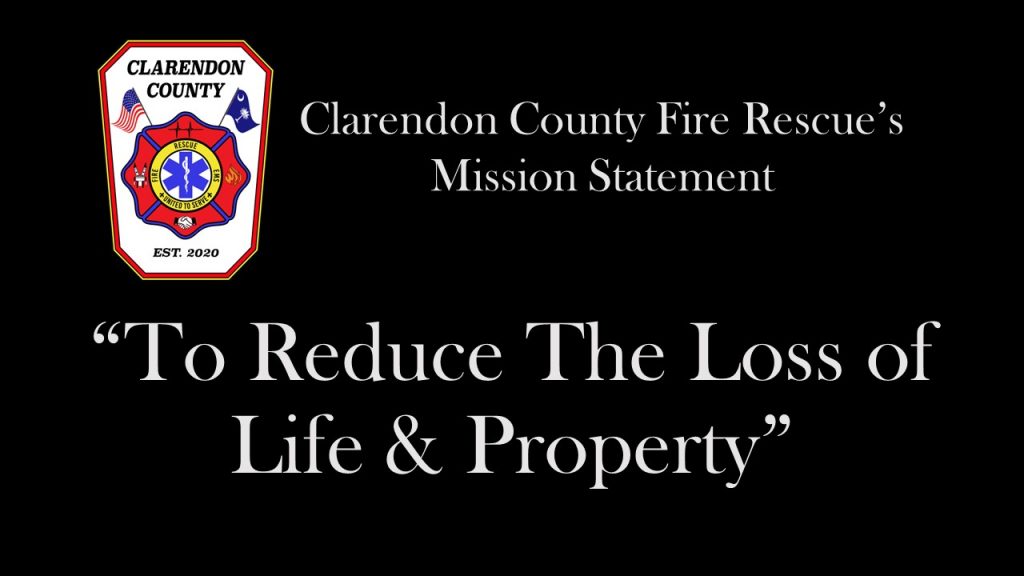 Mission Statement – Clarendon County Fire Rescue